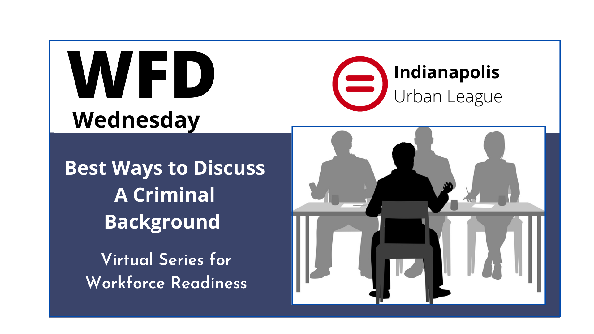 Workforce Development Wednesday - Indianapolis Urban League